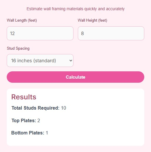 Framing Calculator – Instantly Calculate Wall Studs & Framing Materials