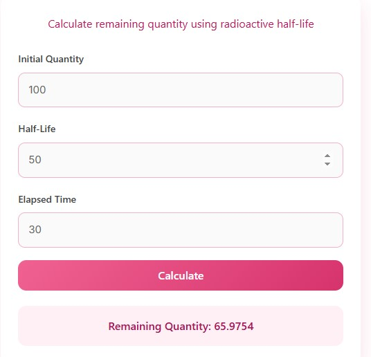 Half-Life Calculator – Calculate Remaining Quantity Instantly
